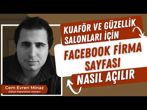 Kuaförler İçin Facebook Firma Sayfası Nasıl Oluşturulur? Adım Adım Tüm Ayarları Nasıl Yapılır?