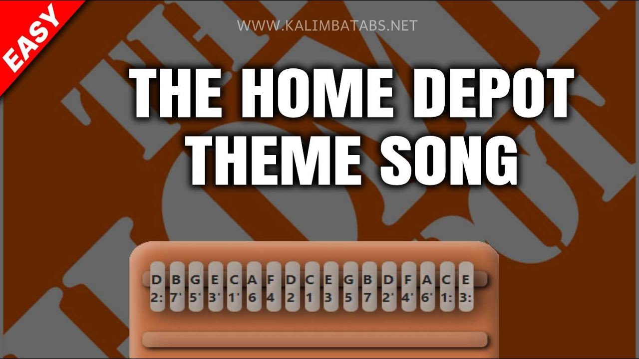 The Home Depot Theme Song Kalimba Tutorial & Tabs [Easy] - YouTube