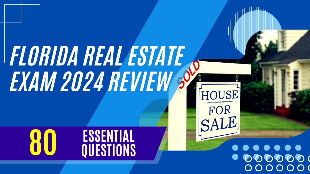 Florida Real Estate Exam 2026 Review (80 Essential Questions) - YouTube