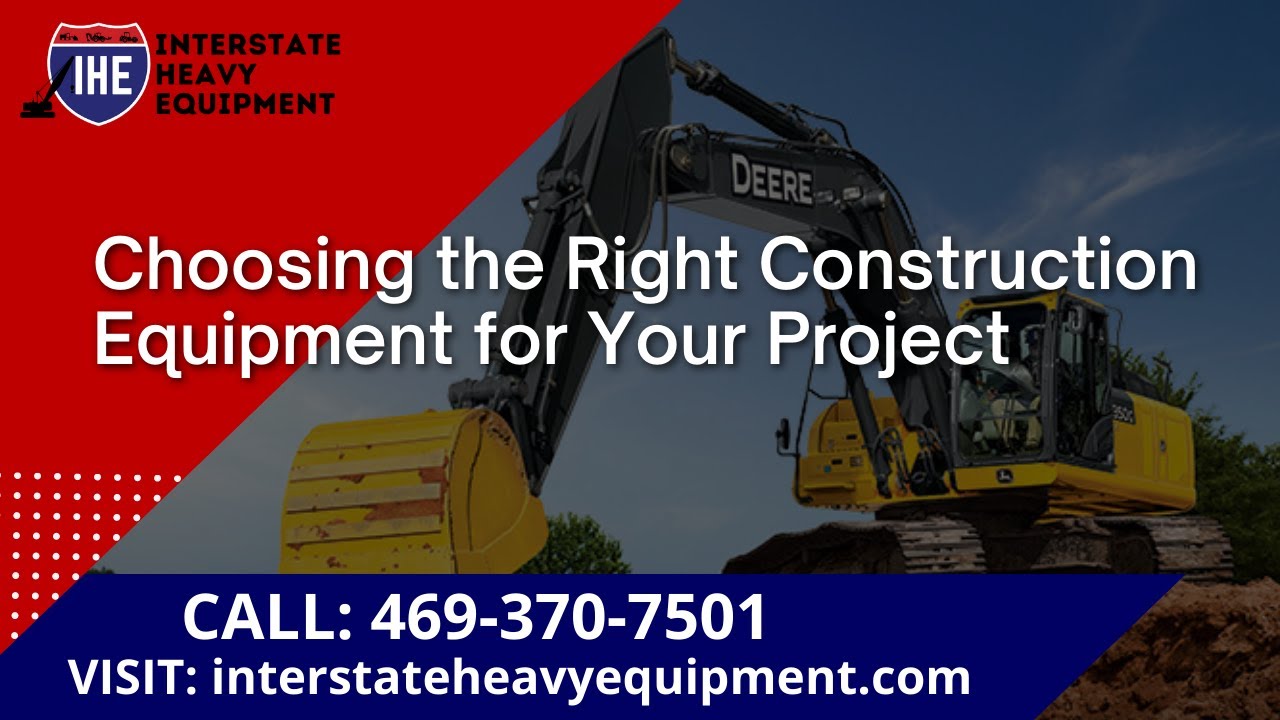 Choosing the Right Construction Equipment for Your Project - YouTube