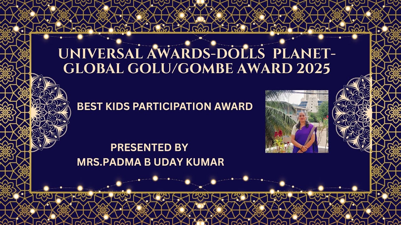 UNIVERSAL AWARDS-DOLLS PLANET-Global Golu/Gombe/Bommalu Contest ...