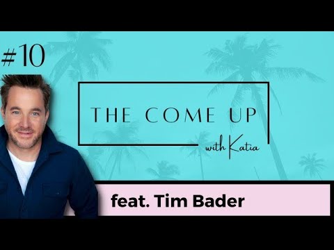 The Come Up with Katia ep. 10 with Tim Bader aka Timmy Bounceback - YouTube