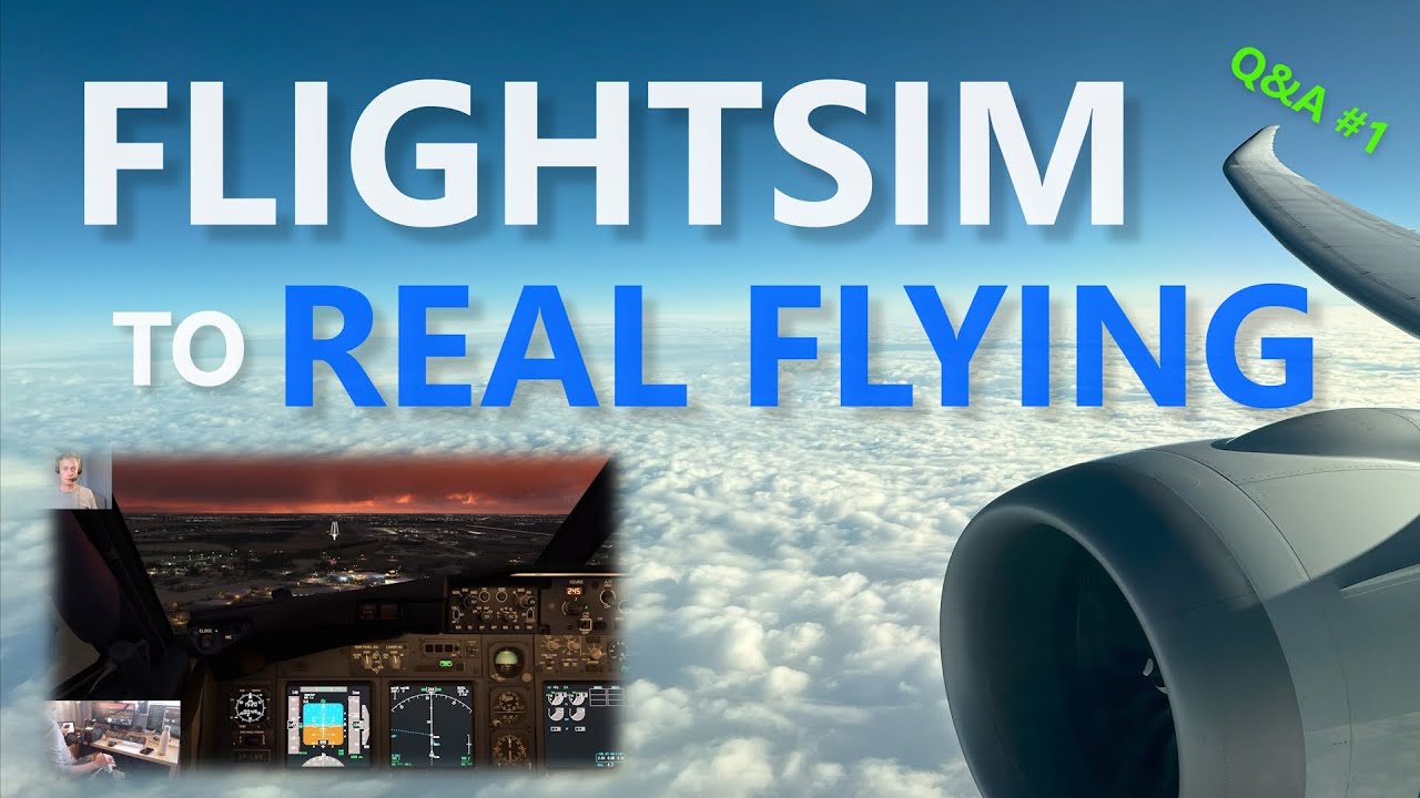 How does Flight Simulation Experience Translate to Real World Flight ...