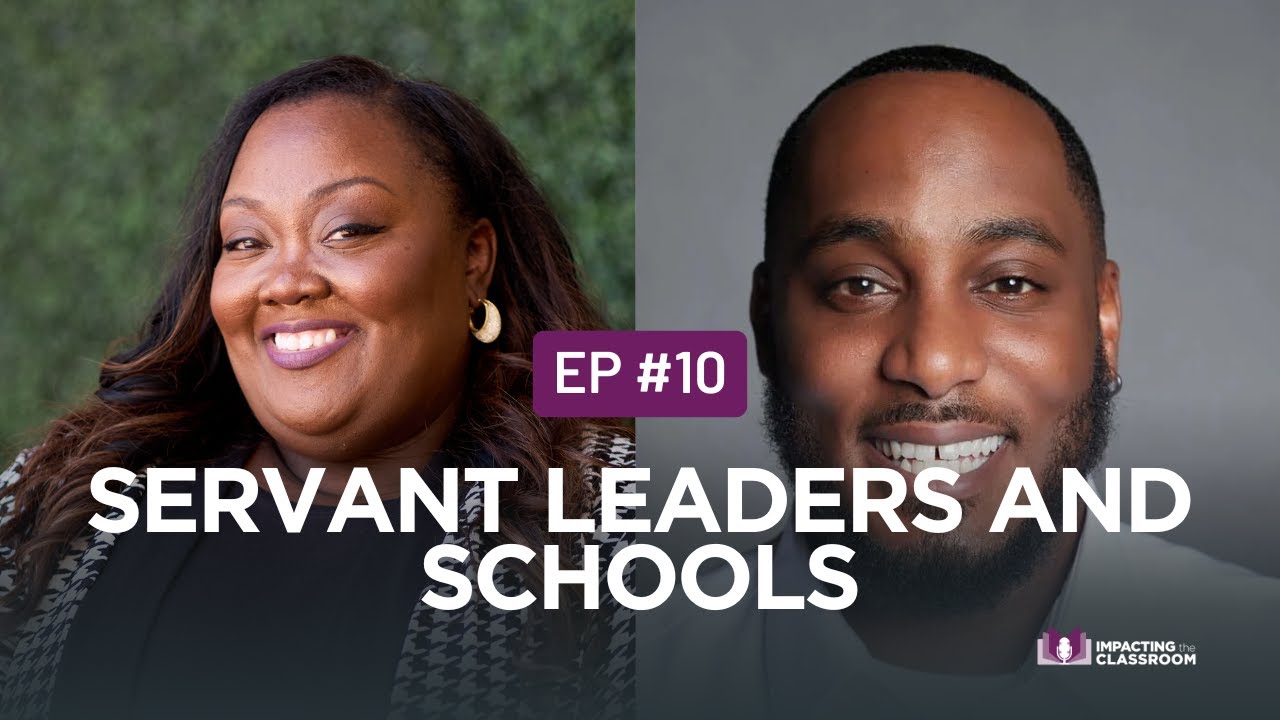 Servant Leaders and Servant Schools - YouTube