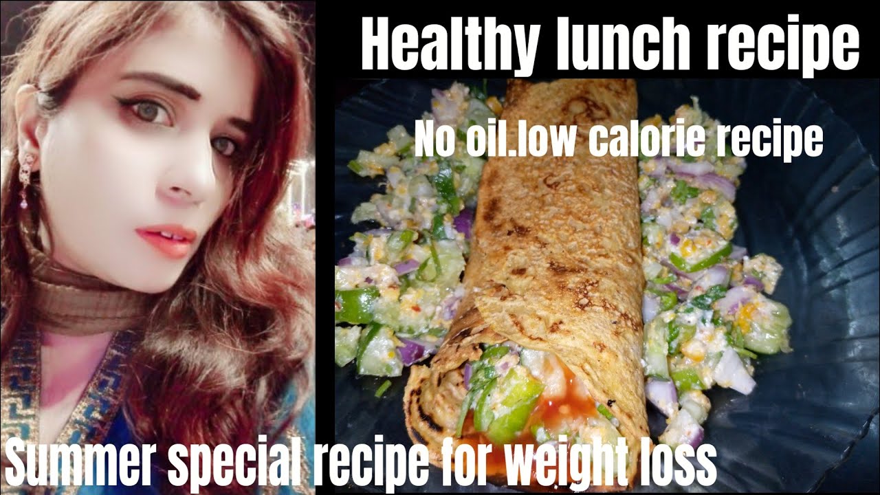 Healthy lunch recipe || summer special recipe for weight loss || no oil ...