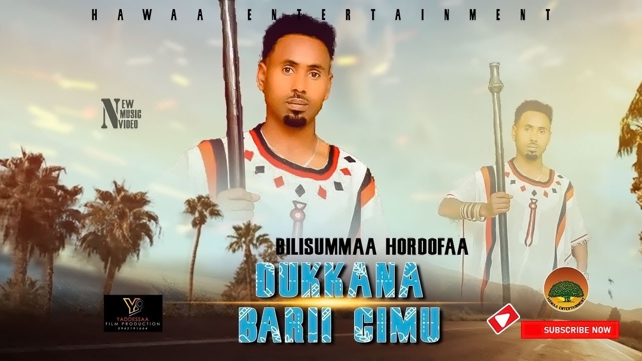 BILISUMMAA HORDOFAA | DUKKANA BARII CIMU | SIRBA AFAAN OROMOO HAARAA ...