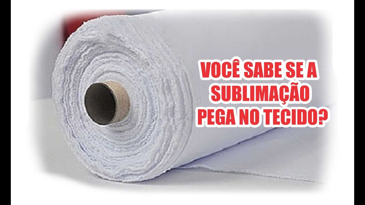 Quais os tipos de tecido que aceita a estampa sublimação ? - YouTube