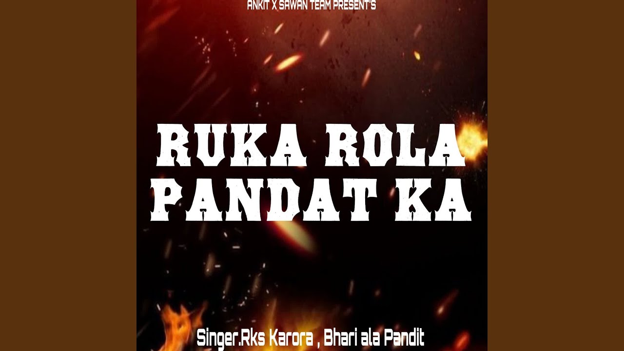 Ruka Rola Pandat Ka - YouTube