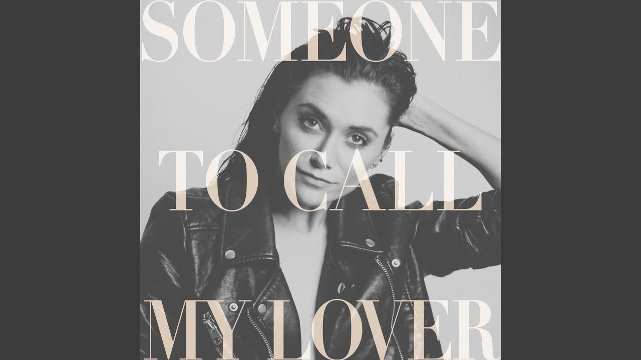 Someone To Call My Lover YouTube someone-to-call-my-lover-youtube