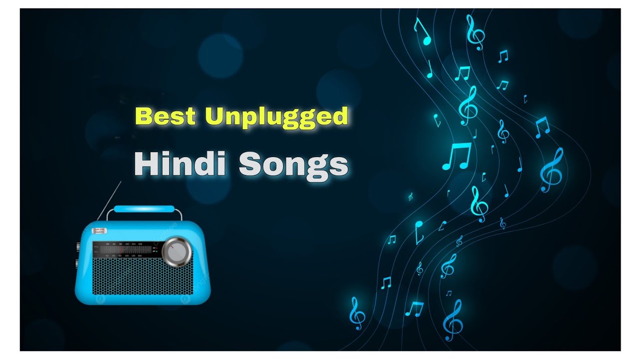 Best Unplugged Cover Songs | feel the songs | हिंदी फिल्म गाने | N v ...