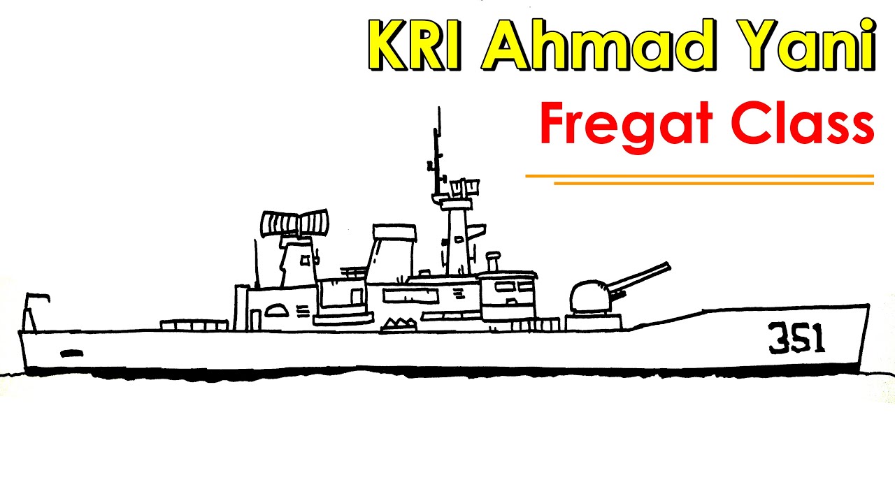 🔥 Cara Menggambar Kapal Perang KRI Ahmad Yani 351 - YouTube