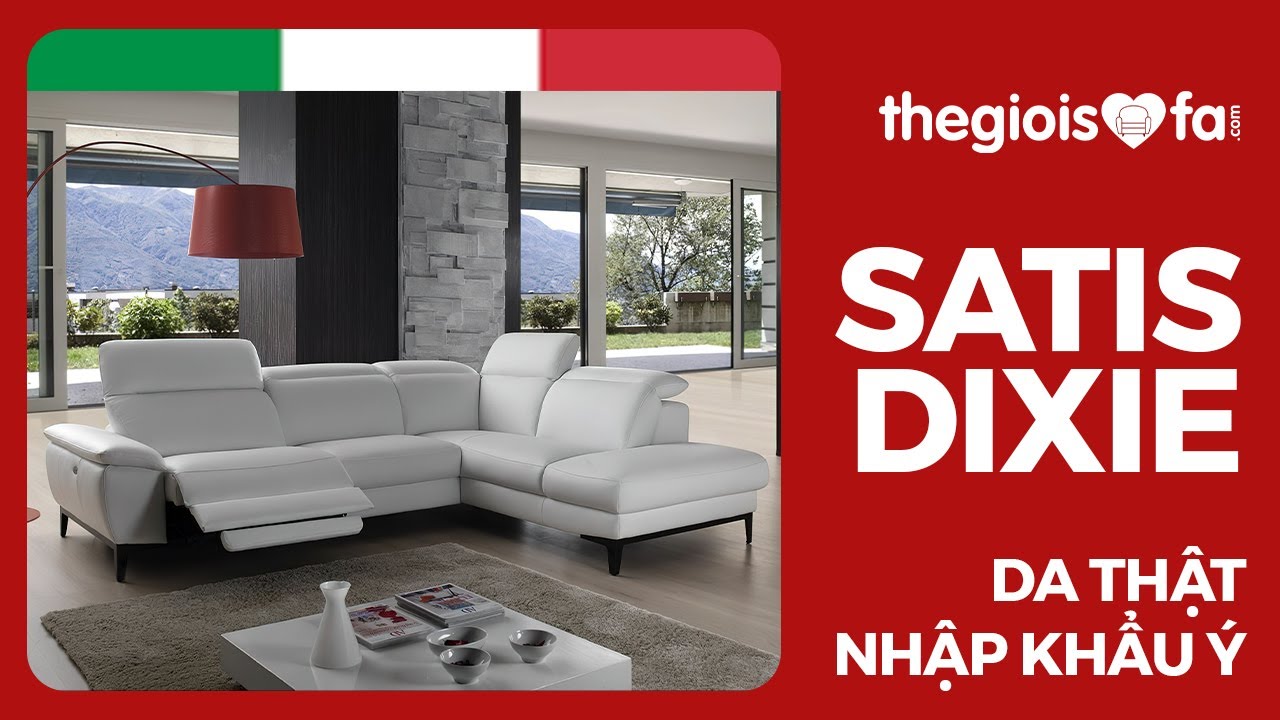 BLACKFRIDAY | Sofa Ý Satis Dixie Nhập khẩu Chính Hãng Độc Quyền | Da ...