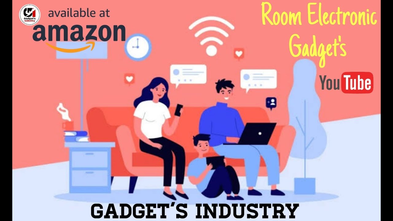 Cool Gadgets For Room | Smart Electronic Gadgets | Gadget's Industry ...