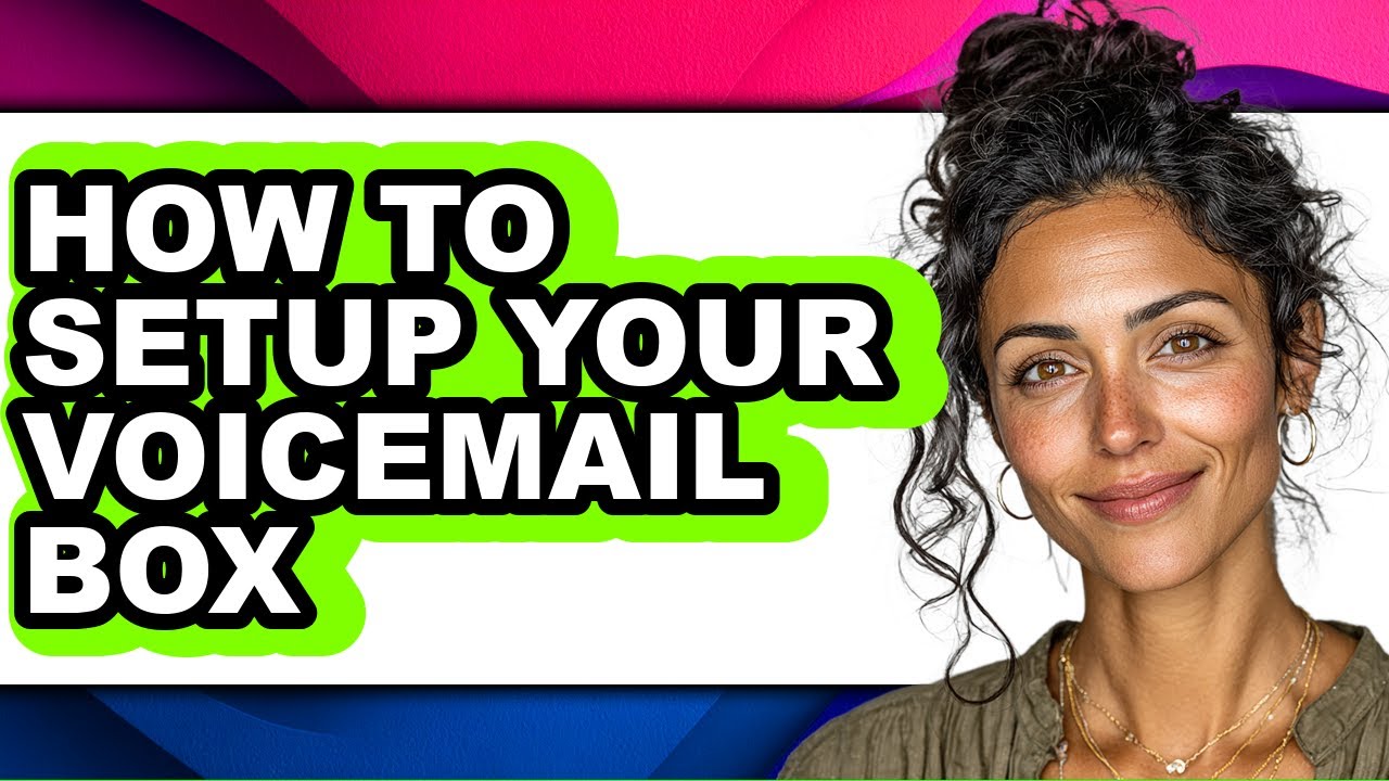 How to Setup Your Voicemail Box (easy Method) - YouTube