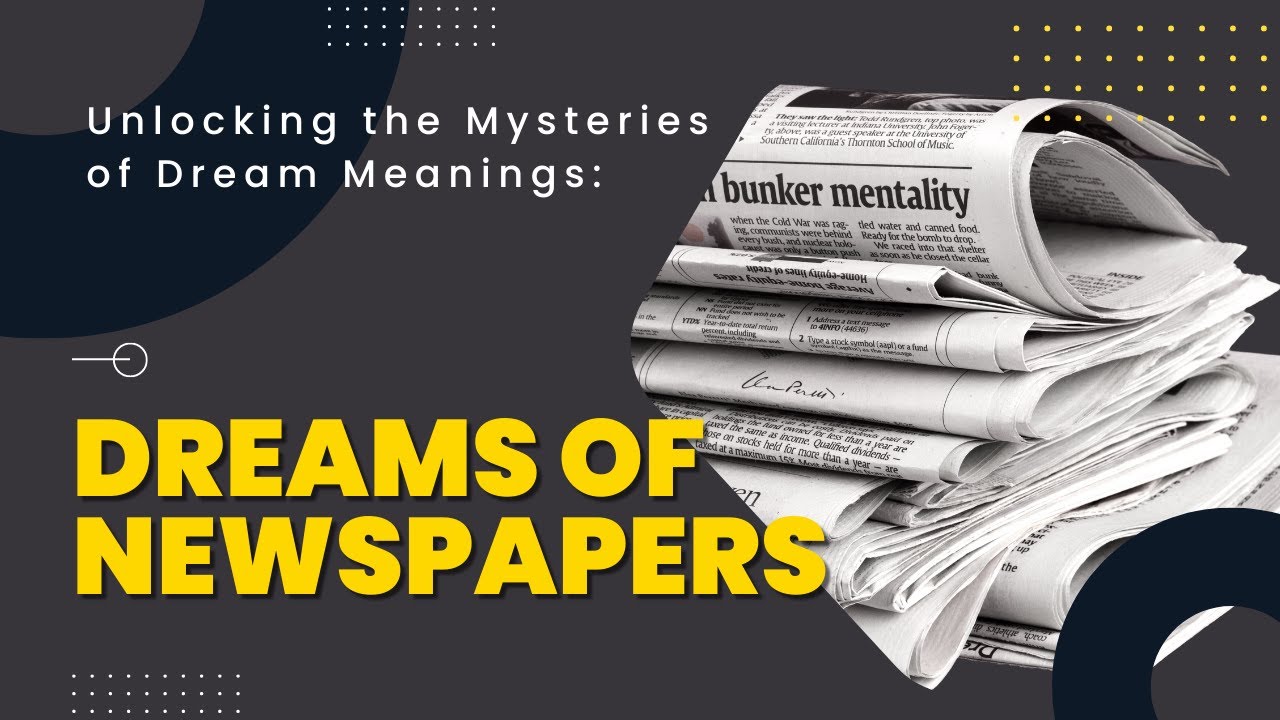 Dream meaning of Newspapers - YouTube