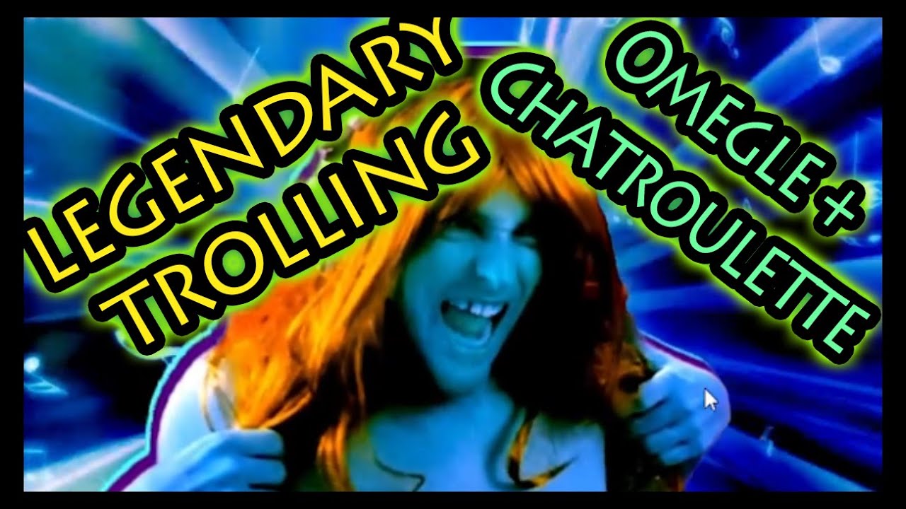 Chatroulette and Omegle LEGENDARY TROLLING - By The Horry Sheet Show - YouTube