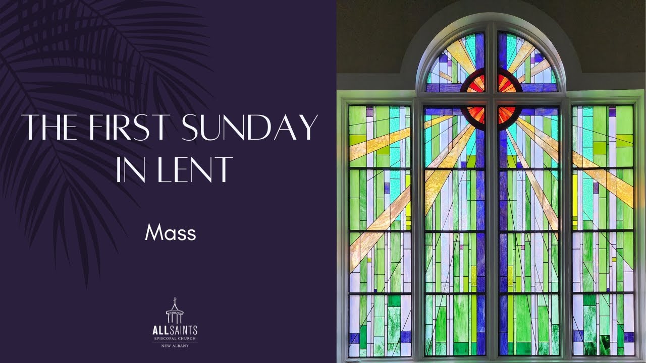 The First Sunday in Lent - 10:00 AM - March 9th, 2025 - YouTube
