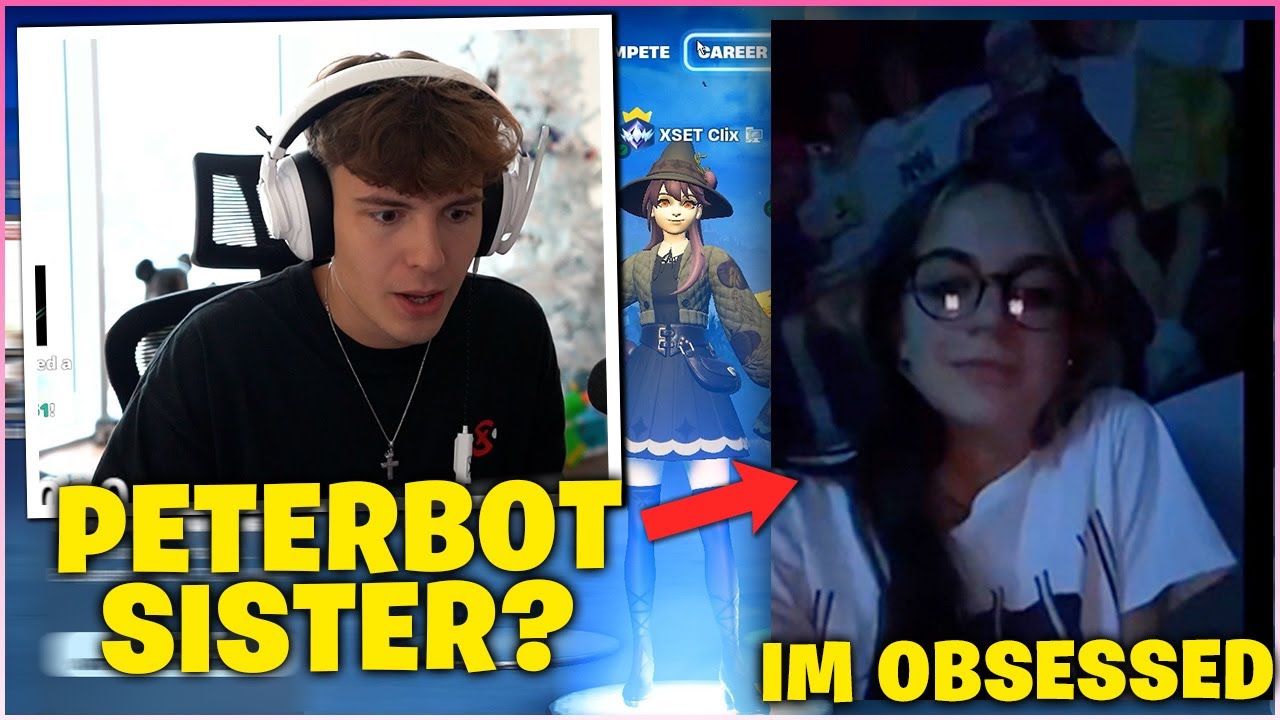 CLIX Reacts To "Peterbot Sister Confesses Her Love for Clix on stream ...