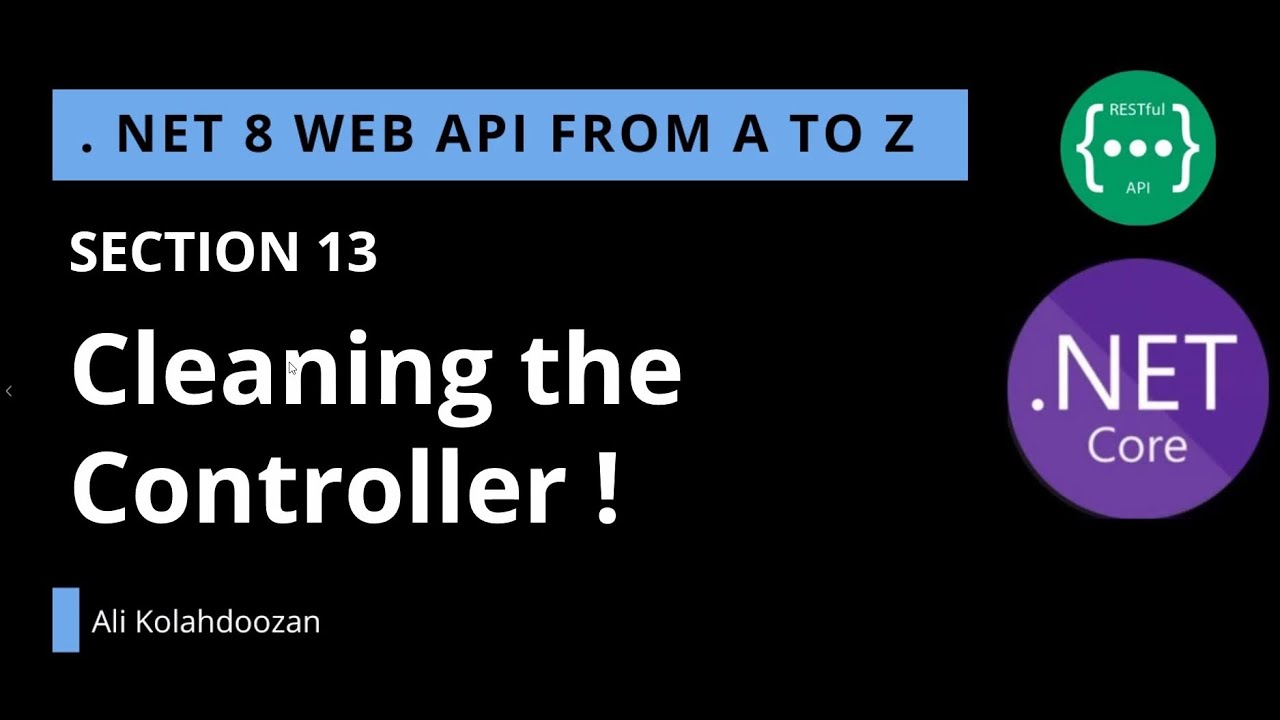.NET 8 web API - SECTION 13 - Cleaning the Controller - YouTube