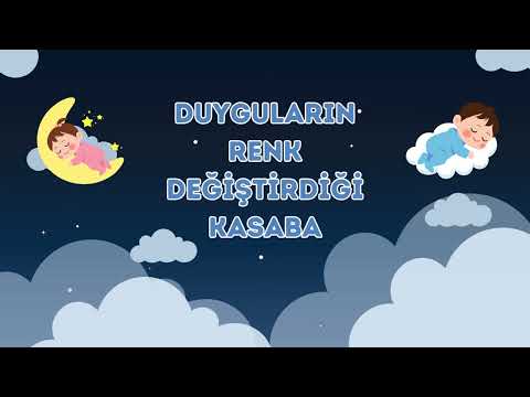 🎨🌈 Duyguların Renk Değiştirdiği Kasaba | Duyguları Anlatan Felsefi Uyku Öncesi Kısa Masal