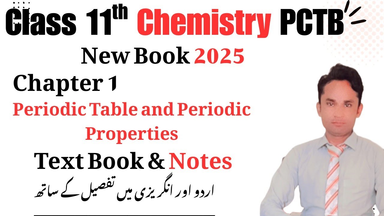 11th Class Chemistry New Book 2025 Chapter 1 Periodic Table |Urdu ...