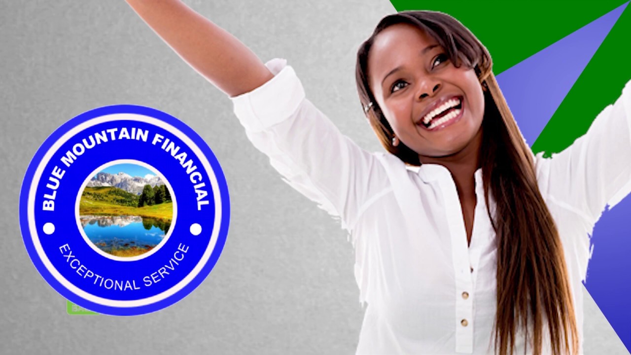 Blue Mountain Financial - YouTube
