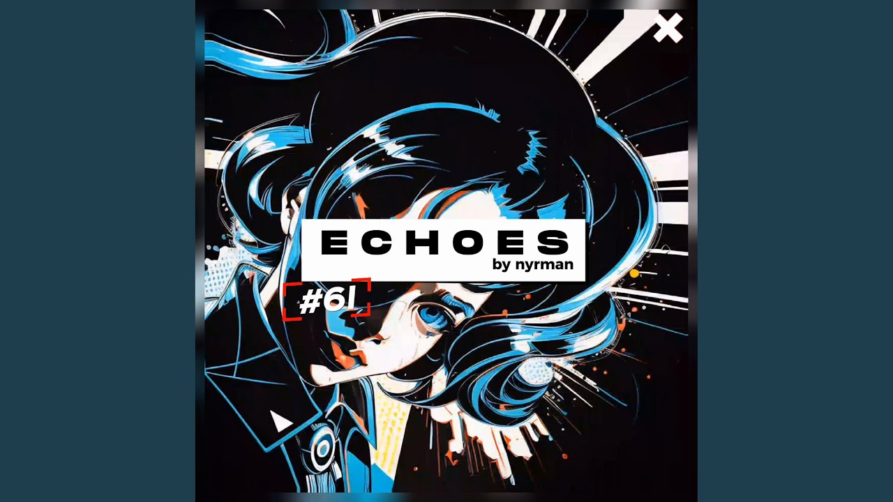 ECHOES - YouTube