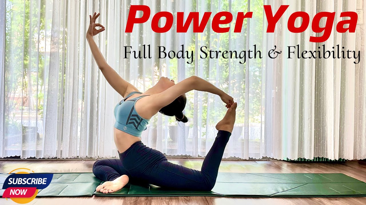 Power Yoga Class | Full Body Strength & Flexibility Workout ...