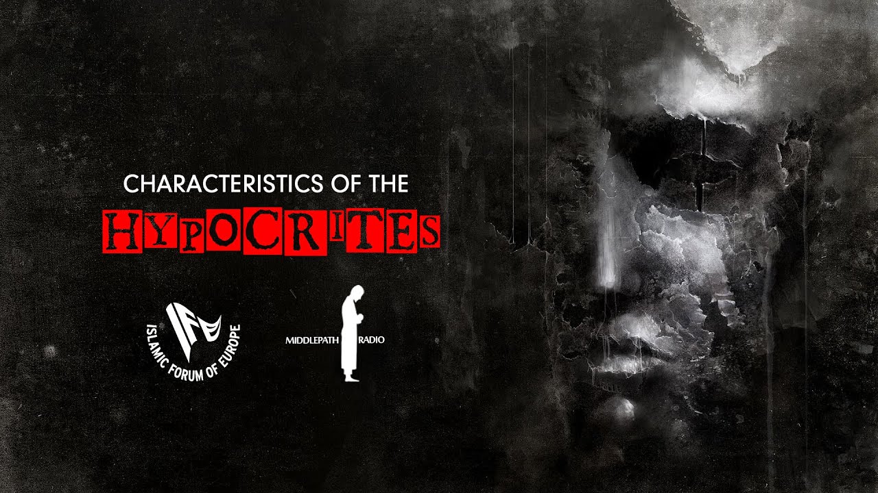 Characteristics Of The Hypocrites - YouTube