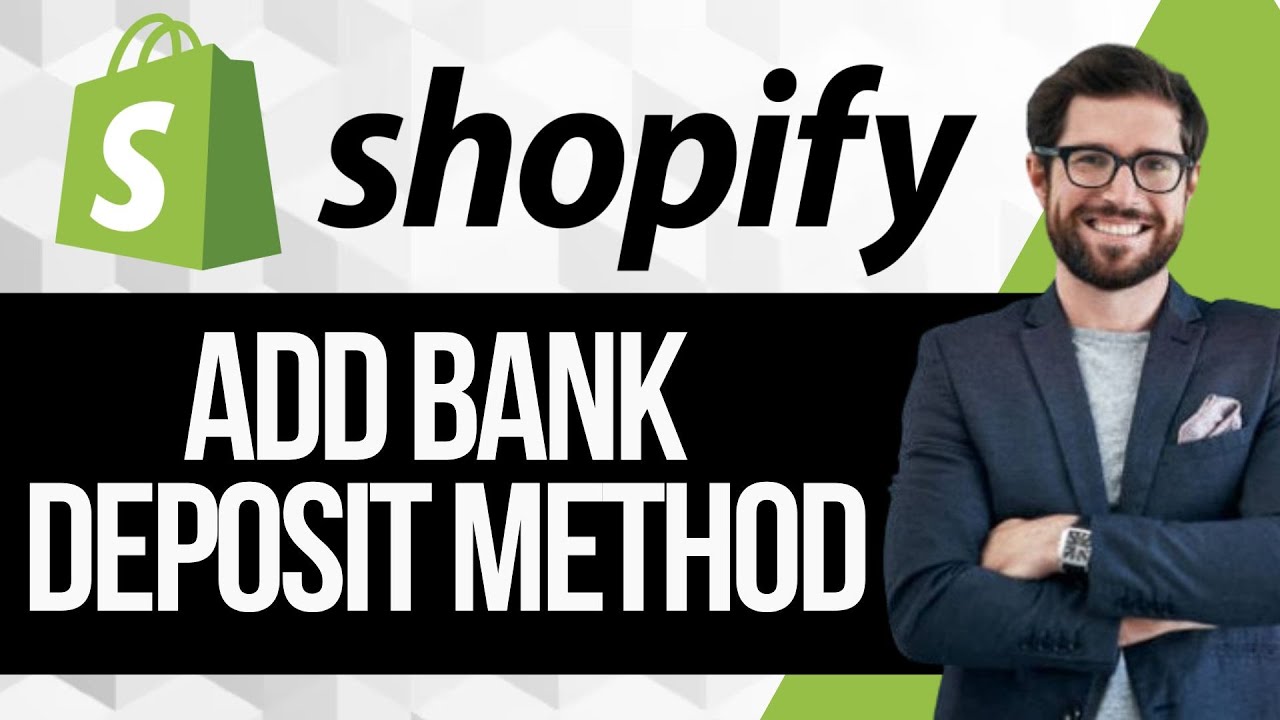 How to Add Bank Deposit Payment Method In Shopify - YouTube