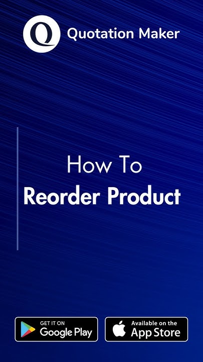 How to Reorder a Product in Quotation Maker | Quotation Maker App (Android & iPhone) - YouTube