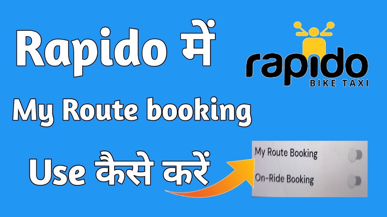 Rapido me My Route booking kaise use kare || Rapido captain apps || My ...