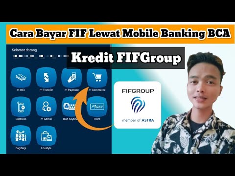 Cara Bayar FIF Lewat Mobile Banking BCA Terbaru 2023 - Bayar Cicilan ...