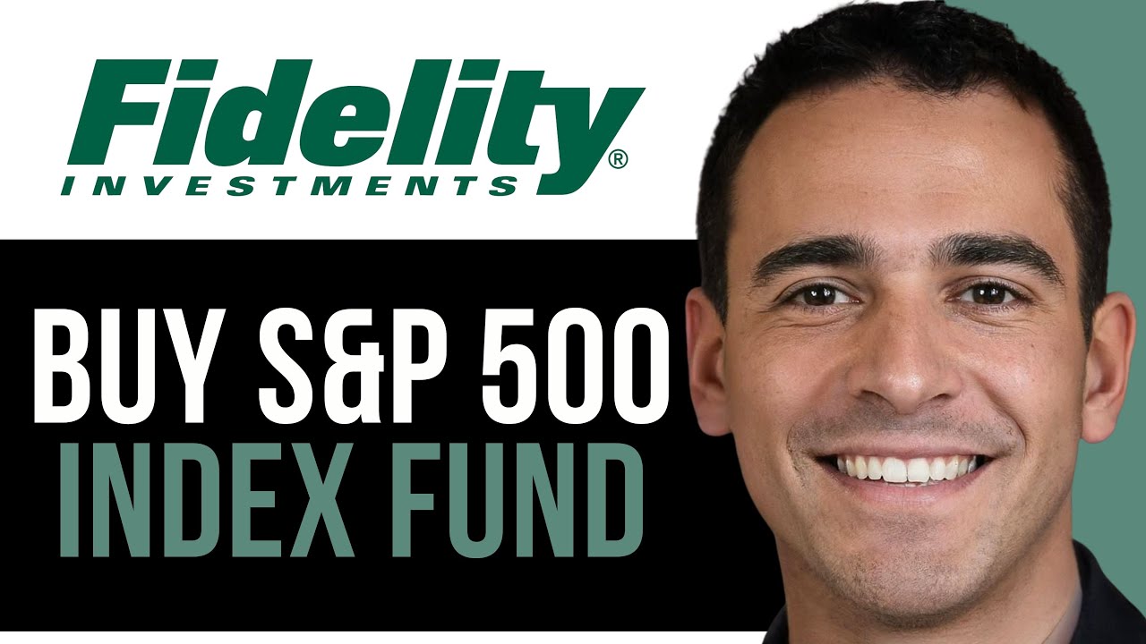 How To Buy Fidelity s&p 500 Index Fund | Easy Guide To Fidelity! - YouTube