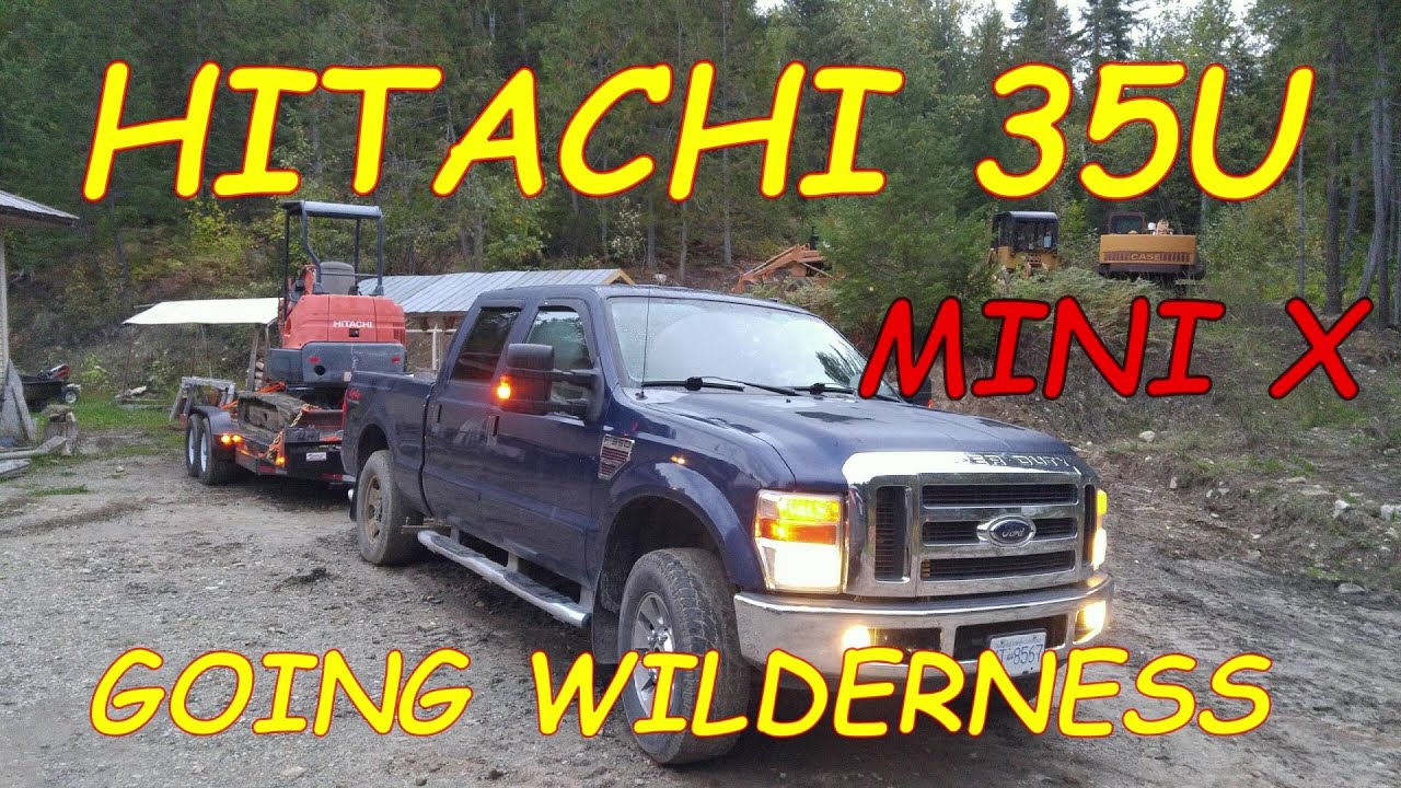 Preparing for trip into the wild with Hitachi 35u mini excavator. - YouTube