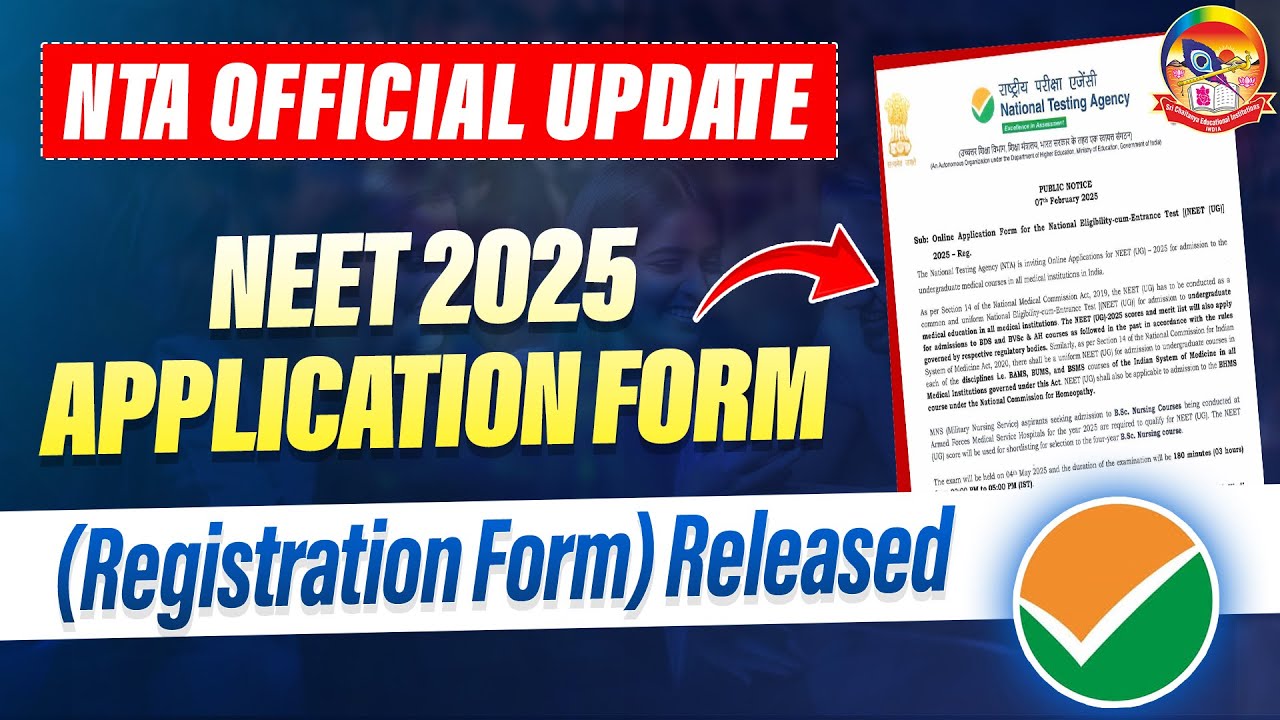 🔴NEET 2025 Application Form Release | NEET Registration | NTA Official ...