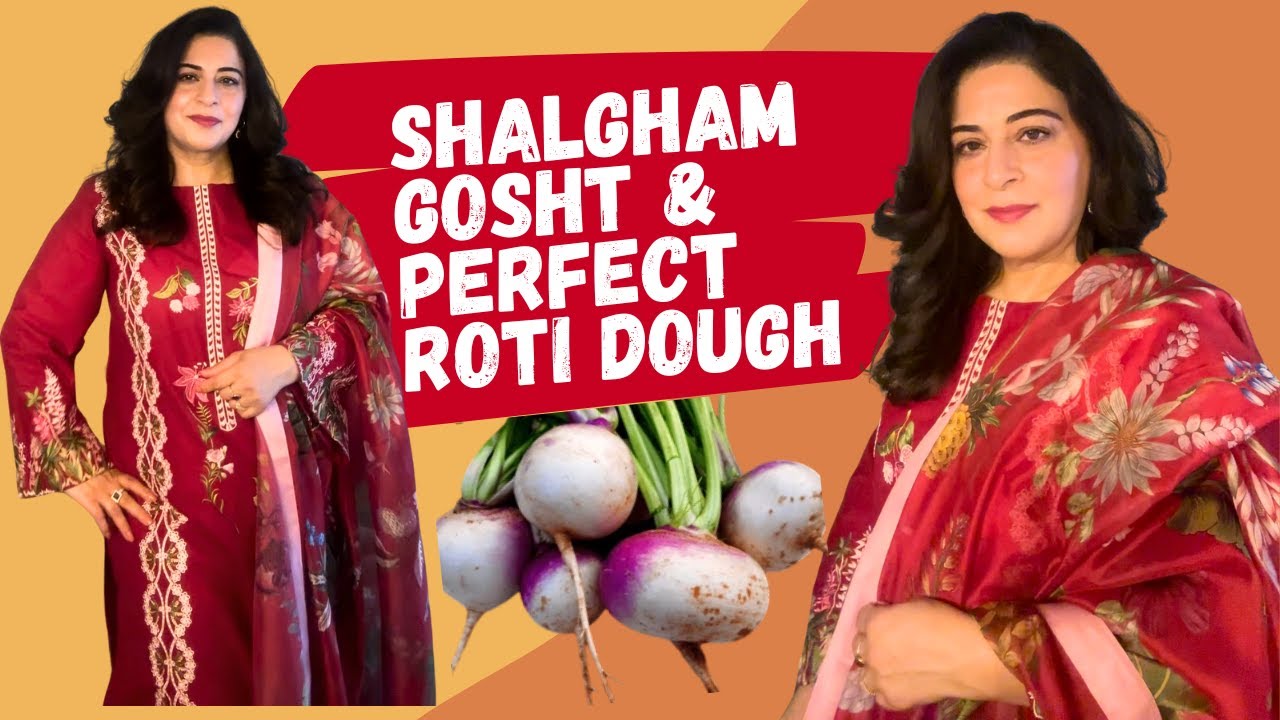 Soft Roti + Shalgham Gosht Recipe | Simply Samina - YouTube