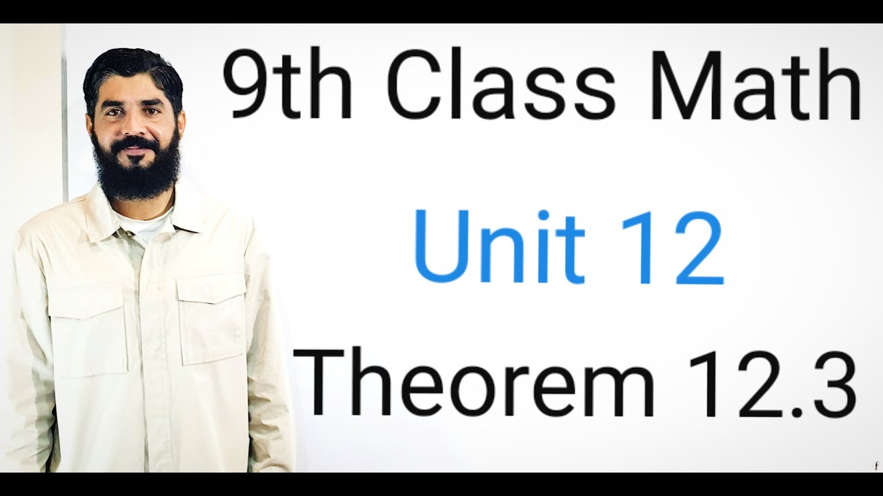 Theorem 12.3 Unit 12 , 9th class math , Line bisector and angle ...