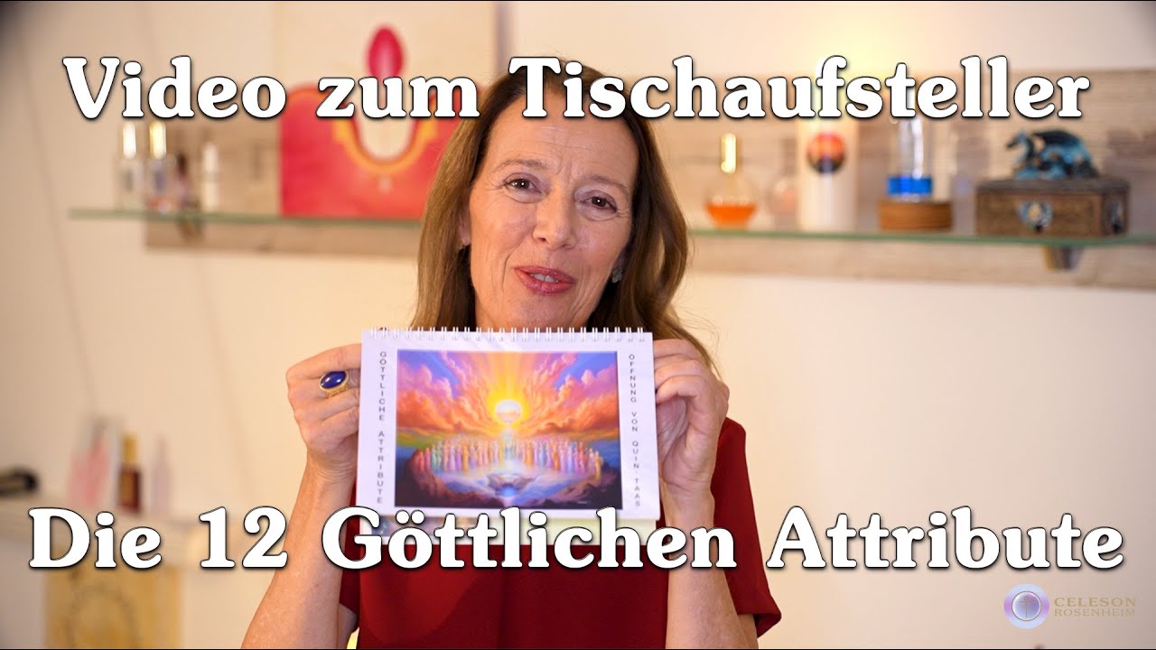 Die 12 Göttlichen Attribute - Tischaufsteller | Celeson Rosenheim - YouTube