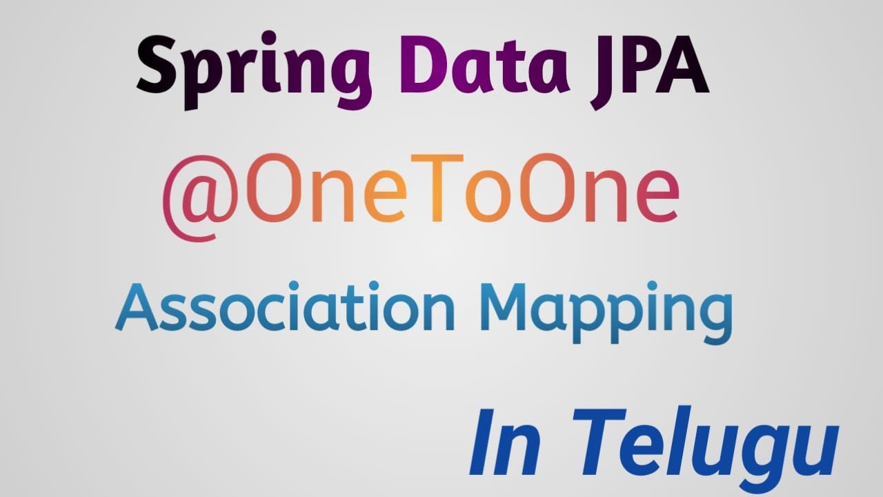 Spring Boot Onetoone Mapping In Spring Data Jpa Example In Telugu 4933