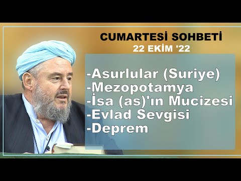 Asurlular (Suriye), Mezopotamya, İsa (as)'ın Mucizesi, Deprem, Evlad Sevgisi - 22.10.2022