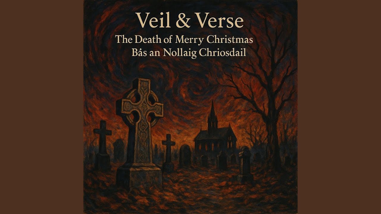 THE DEATH OF MERRY CHRISTMAS / BÀS AN NOLLAIG CHRÌOSDAIL - YouTube