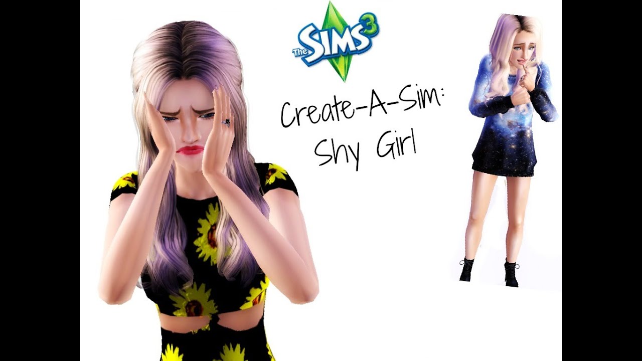 The Sims 3 Create-A-Sim: Shy Girl - YouTube