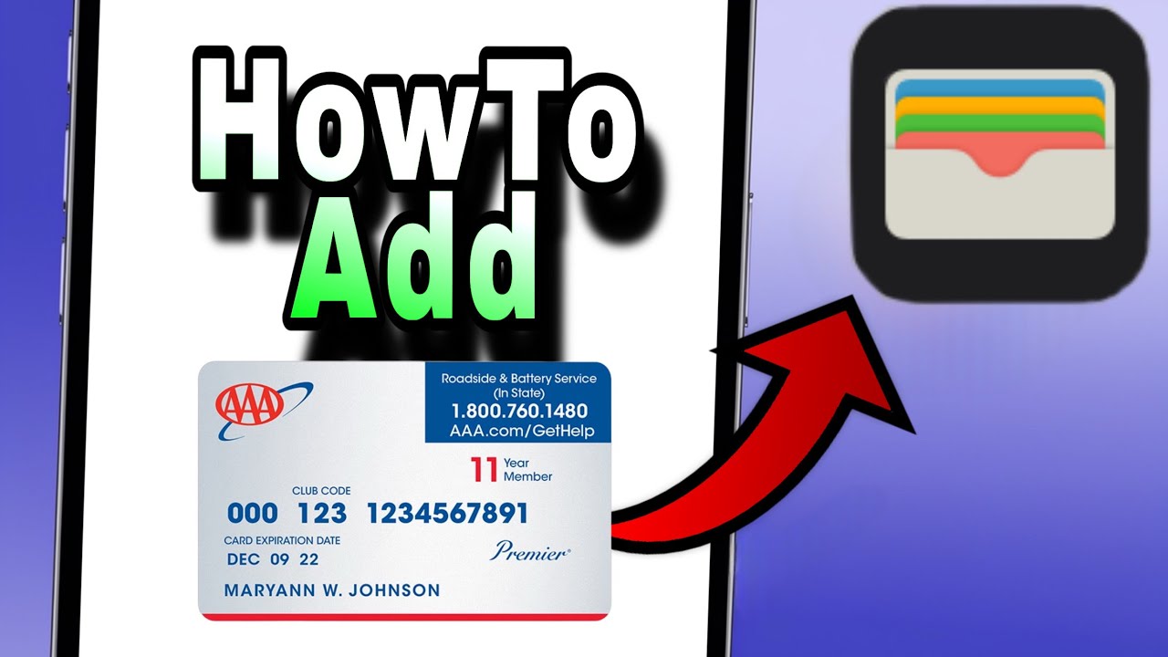 How to Add AAA Insurance Card to Apple Wallet – Easy Digital Access ...