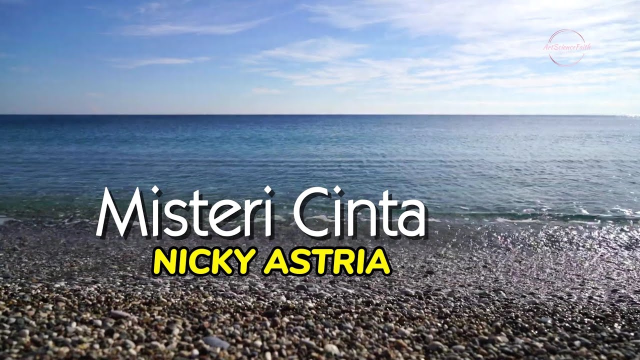 NICKY ASTRIA - Misteri Cinta ( Lirik ) - YouTube Music