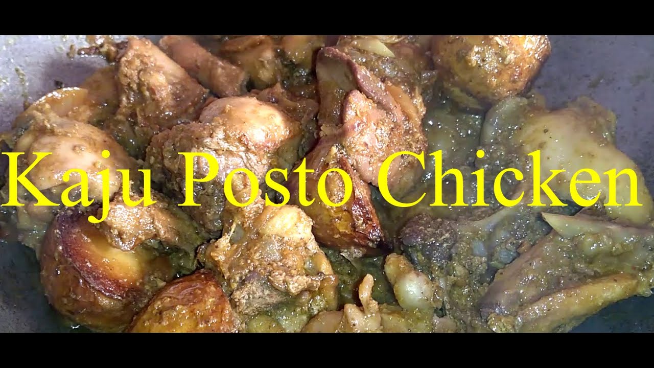 Kaju Posto Chicken - YouTube
