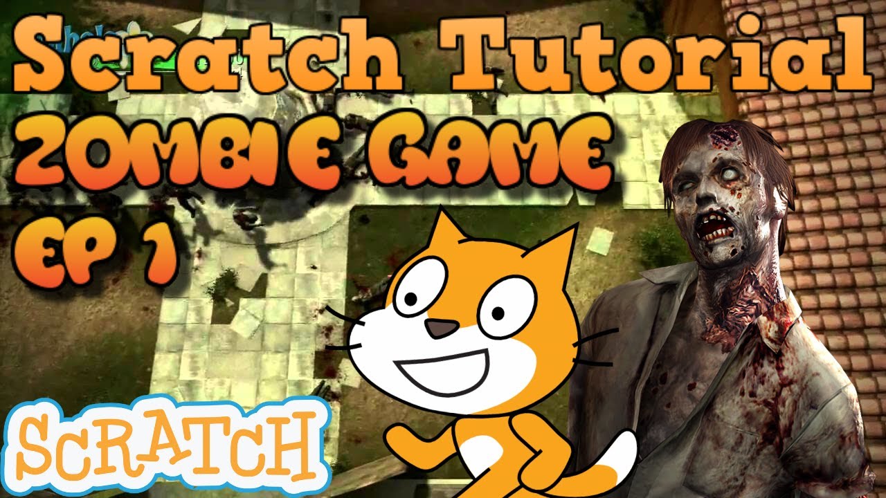 How To Make A Zombie Survival Game In Scratch Ep 1 YouTube How To Make A Zombie Survival Game In Scratch Ep 1 YouTube