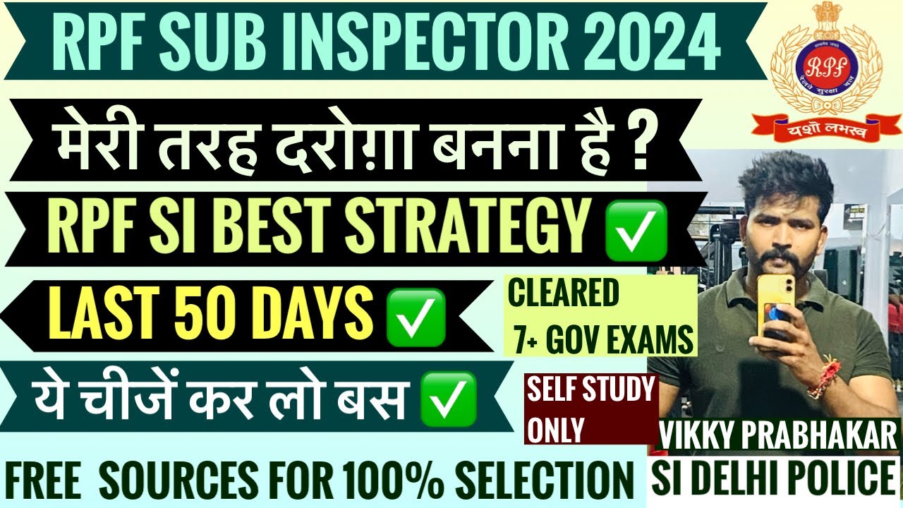 RPF SI 2024 BEST STRATEGY | RPF SI PREPARATION | RPF SI 2024 | RPF SI ...