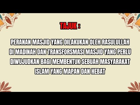 Peranan Masjid Yang Dilakukan Oleh Rasulullah Dan Transformasi Masjid ...