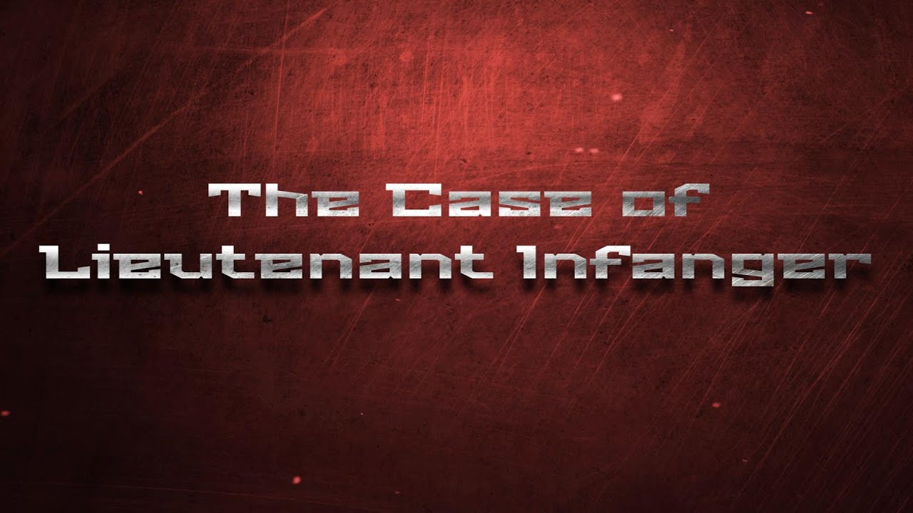 053 The Case of Lieutenant Infanger - YouTube